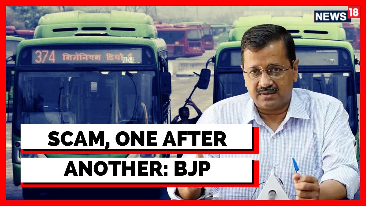 Delhi Bus Scam News | AAP Assigned Tenders To Friends: BJP Blames AAP ...