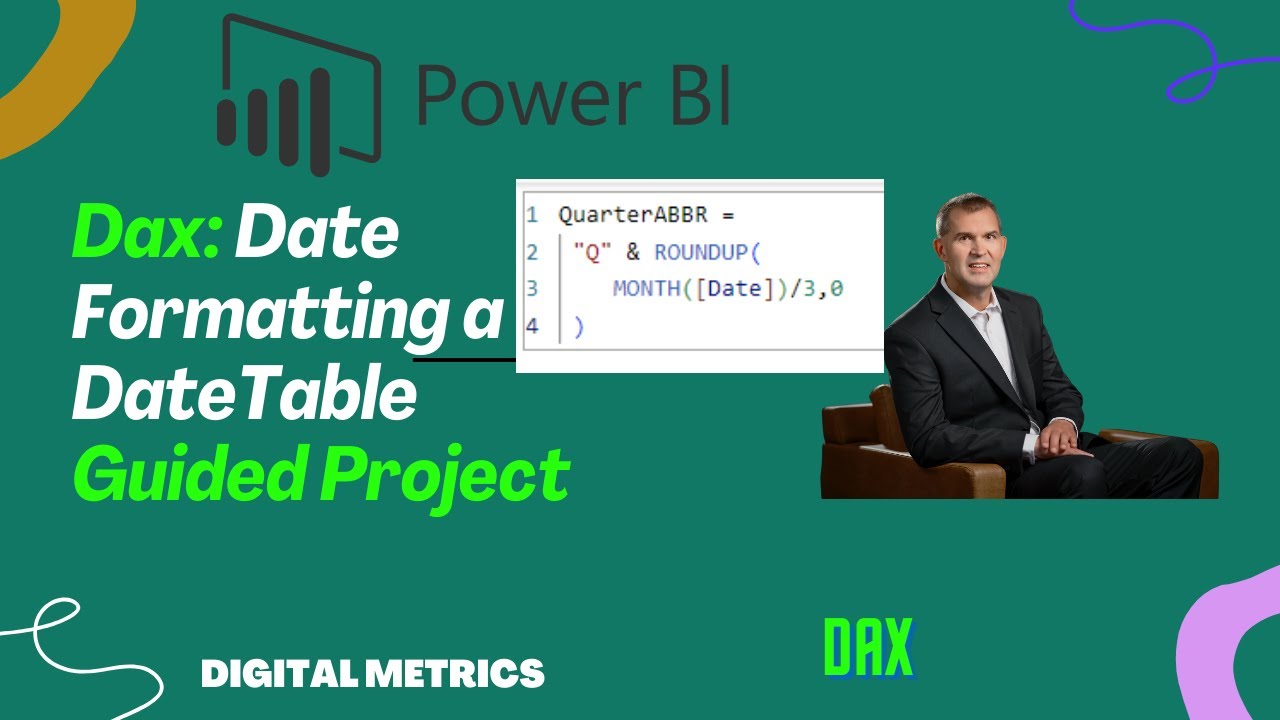 Power BI Date Table Formatting - Guided Project - YouTube