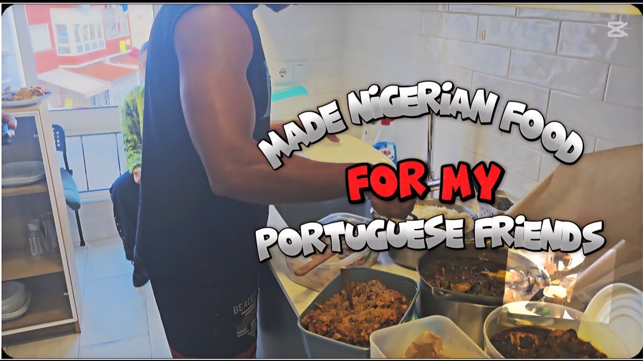 A Chill Day in My Life: Cooking Authentic Nigerian Dishes for My ...