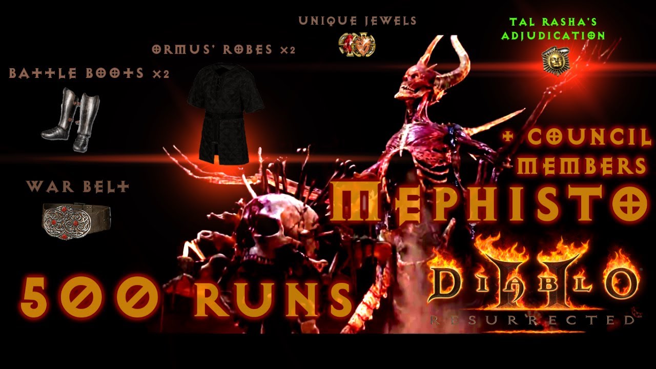 Diablo 2 Resurrected (D2R) - 500 Mephisto Runs Drop HIGHLIGHTS [Tal Amu ...