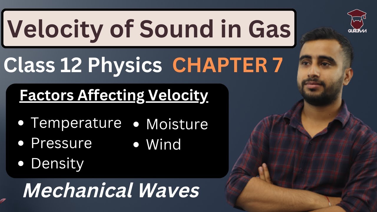 Velocity of Sound in Gas || Class 12 Physics in Nepali || Chapter 7 ...