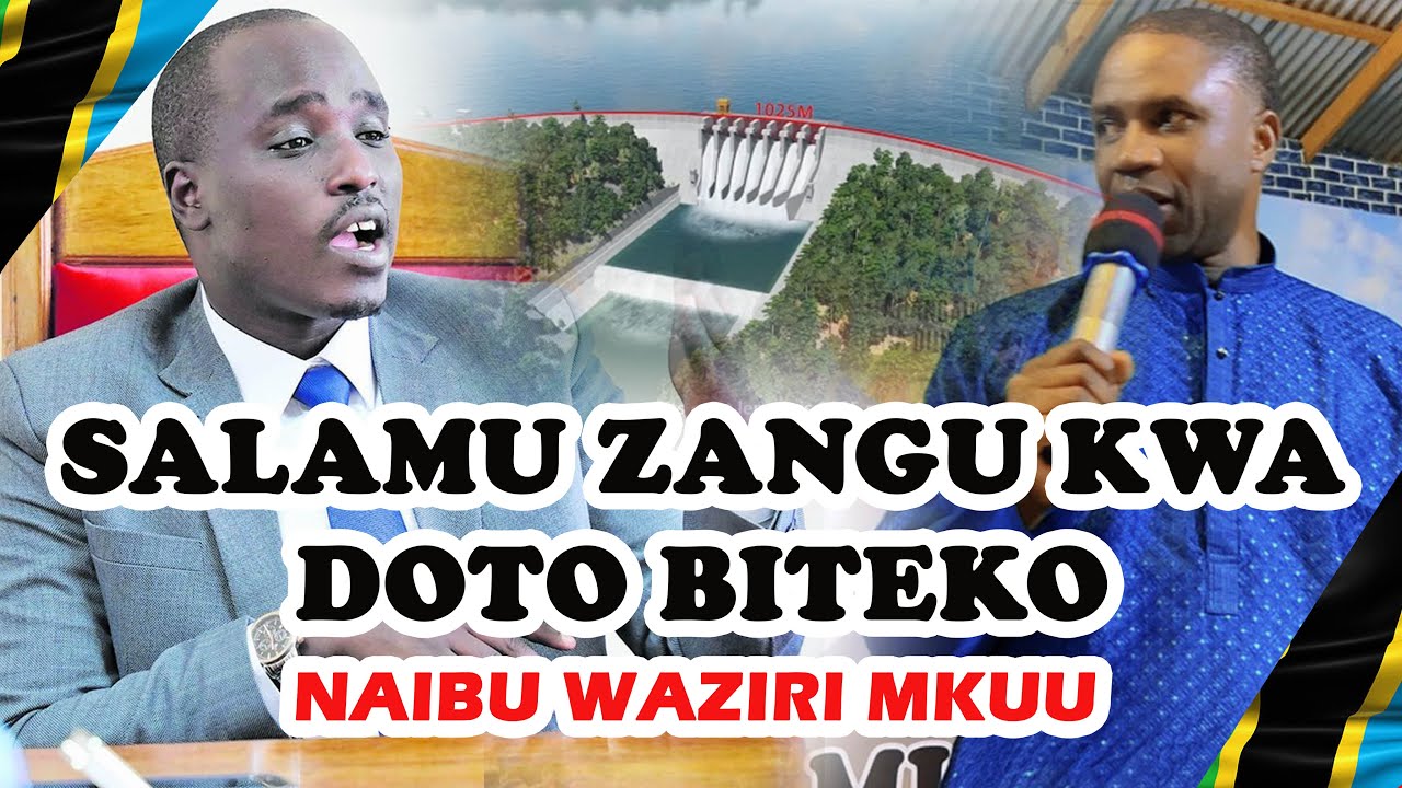 SALAMU ZA MBARIKIWA KWA DOTO BITEKO NAIBU WAZIRI MKUU - YouTube