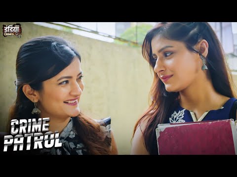 रिश्ता | CRIME PATROL 48 HOURS | क्राइम पेट्रोल Ep 11