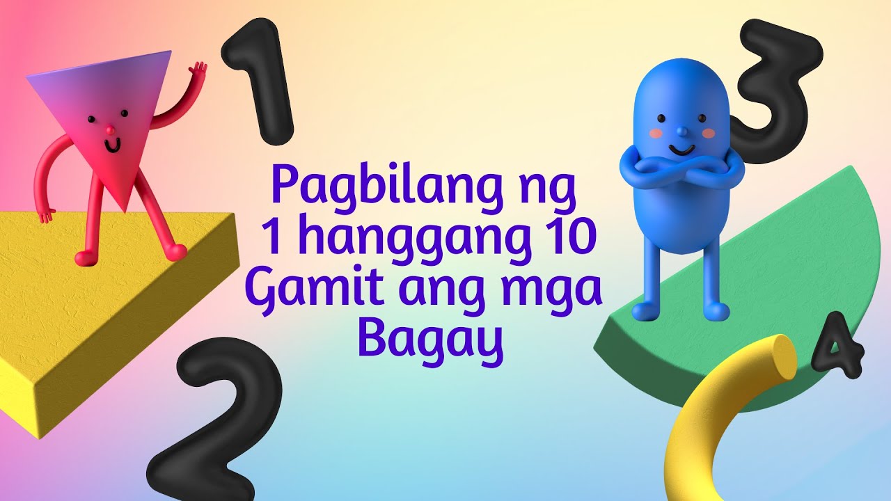 Pagbilang ng 1 hanggang 10 - YouTube