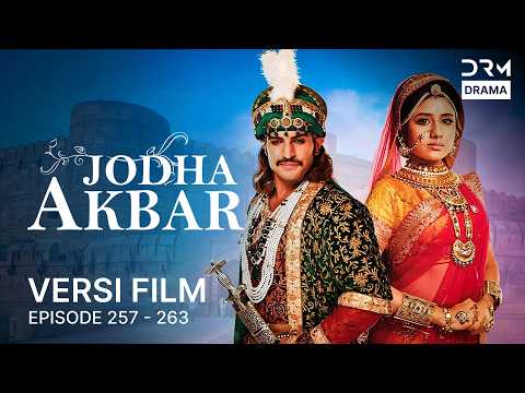 Jodha Akbar  | Movie Cut |  Episode 257 - 263