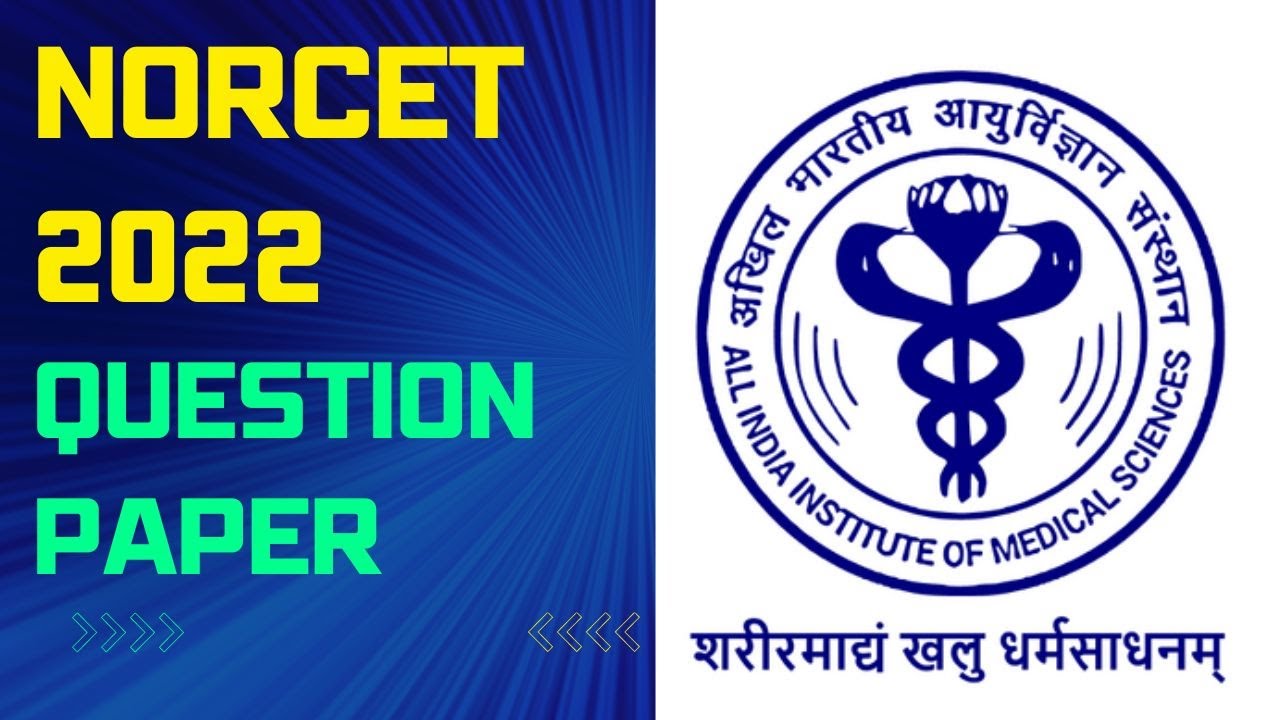 NORCET 2022 QUESTION PAPER | norcet 2023, norcet 2022 question paper ...