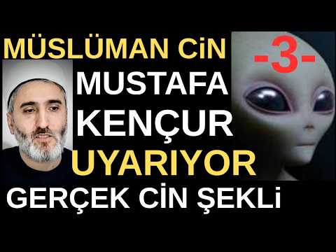 GERÇEK CİN ŞEKLİ,MÜSLÜMAN CİN MUSTAFA KENÇUR ANLATIYOR,MÜSLÜMANLARI UYARIYOR.CİN.SON DAKİKA-HABER