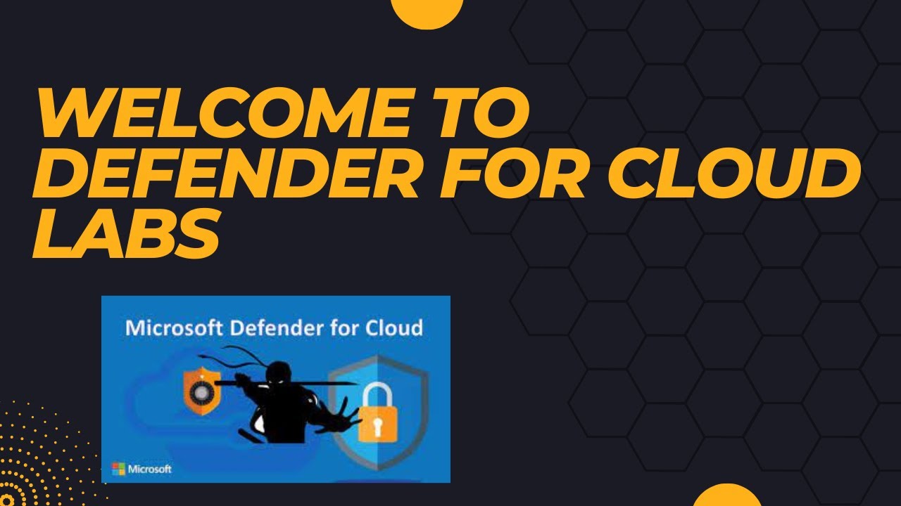 WELCOME TO DEFENDER FOR CLOUD LABS - YouTube