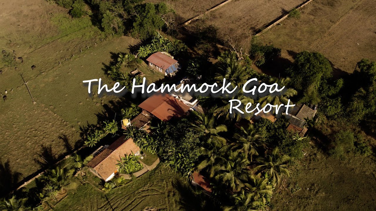 The Hammock Goa Resort | Anjuna | Luxury Resort. - YouTube