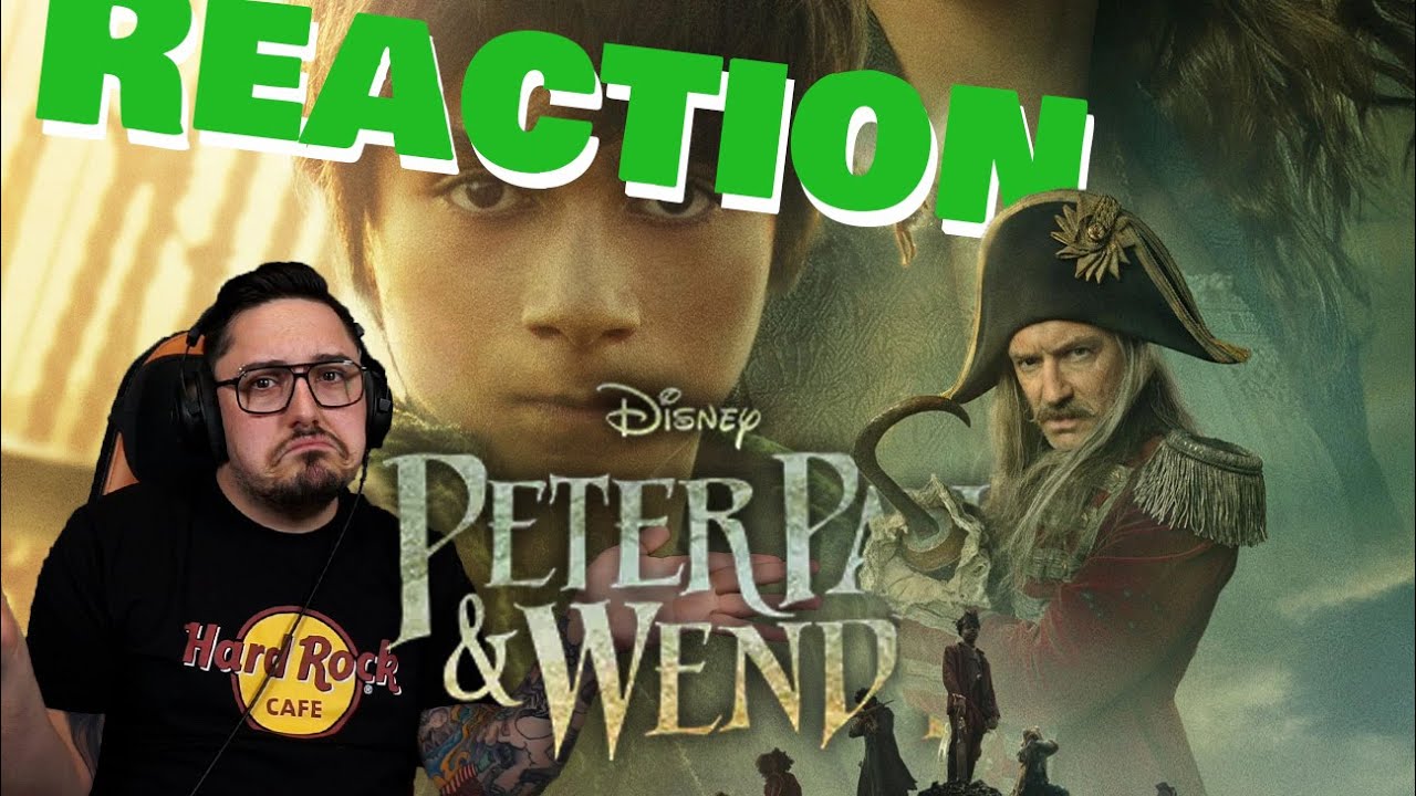 Peter Pan & Wendy - Trailer Reaction: Filmléift - YouTube