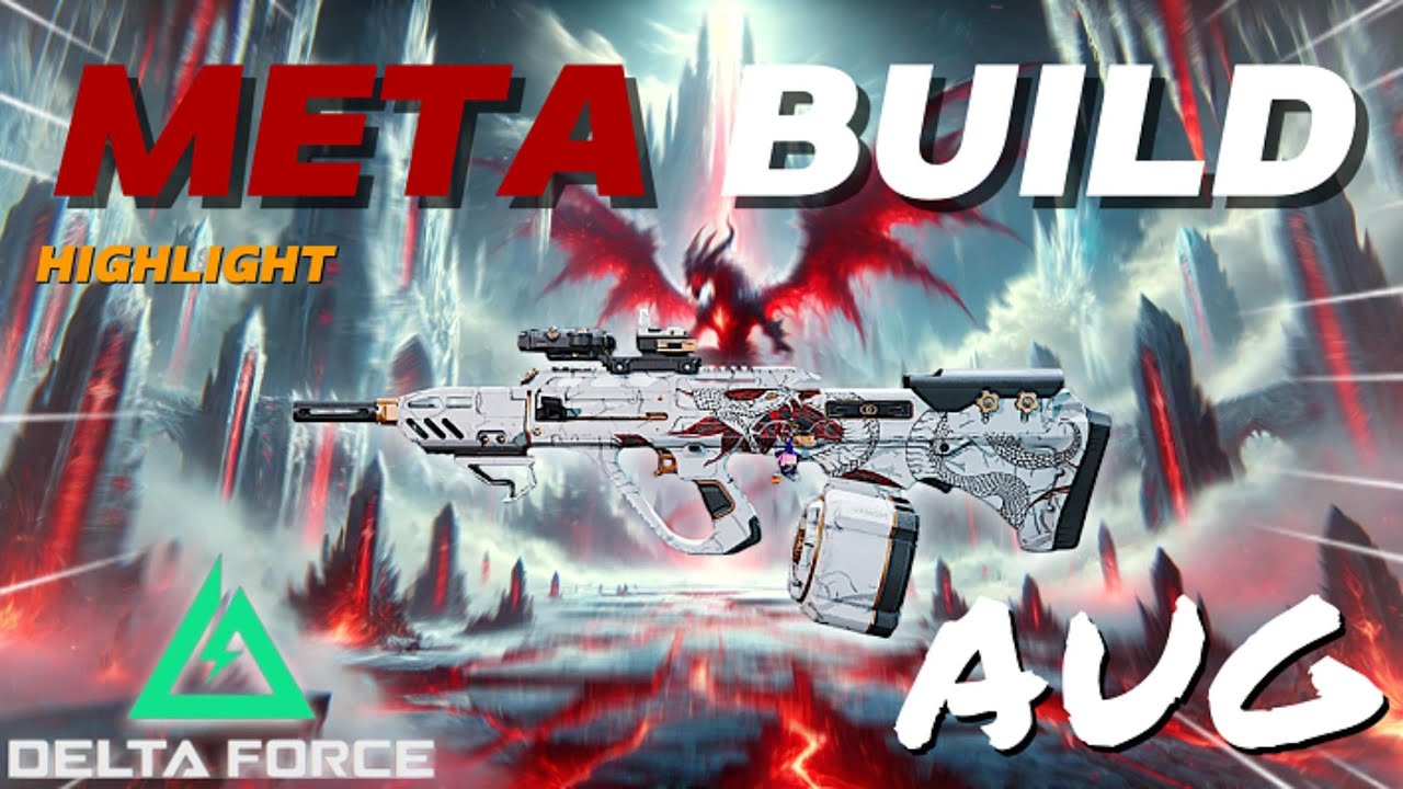 Delta Force | BEST AUG Build! 🔥 ️ [4K] - YouTube