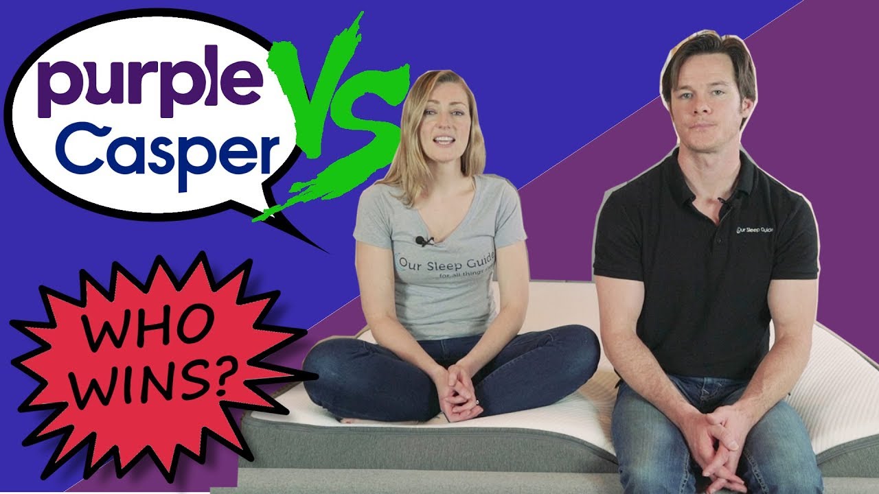 Casper vs Purple Mattress Comparison Review 2019 - Which Brand is For ...