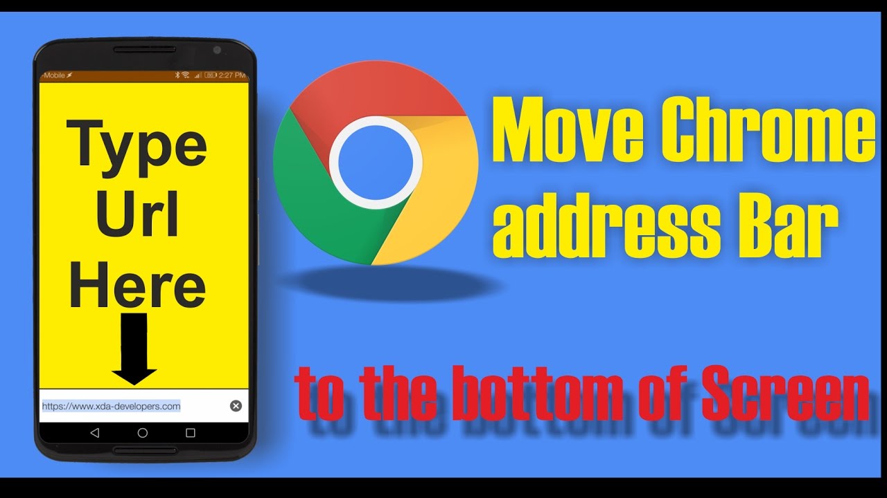 Move Chrome Address bar to the bottom of your screen on Android - YouTube