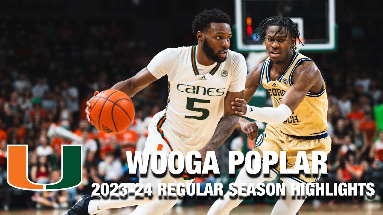 Wooga Poplar 2023-24 Regular Season Highlights | Miami Guard - YouTube
