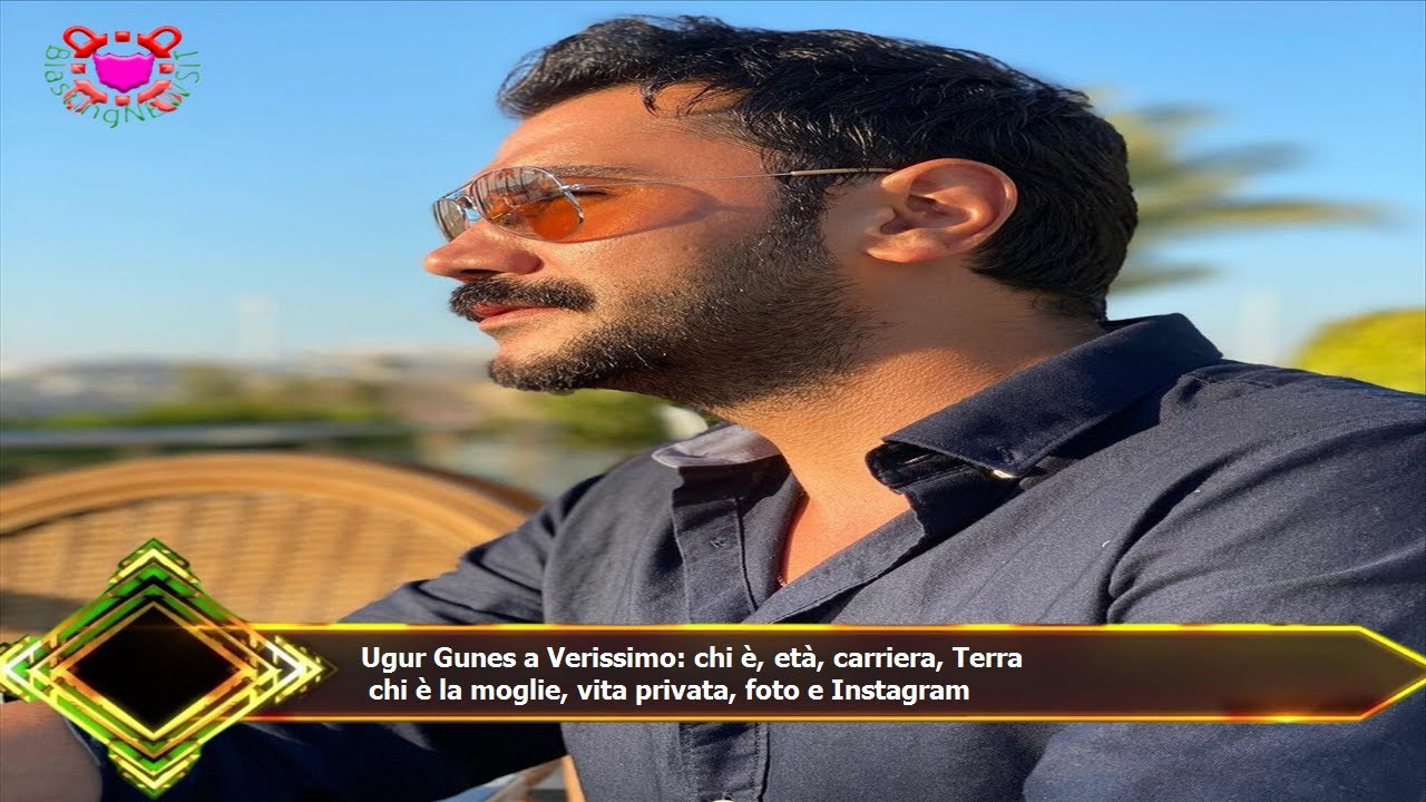 Ugur Gunes a Verissimo: chi è, età, carriera, Terra chi è la moglie ...