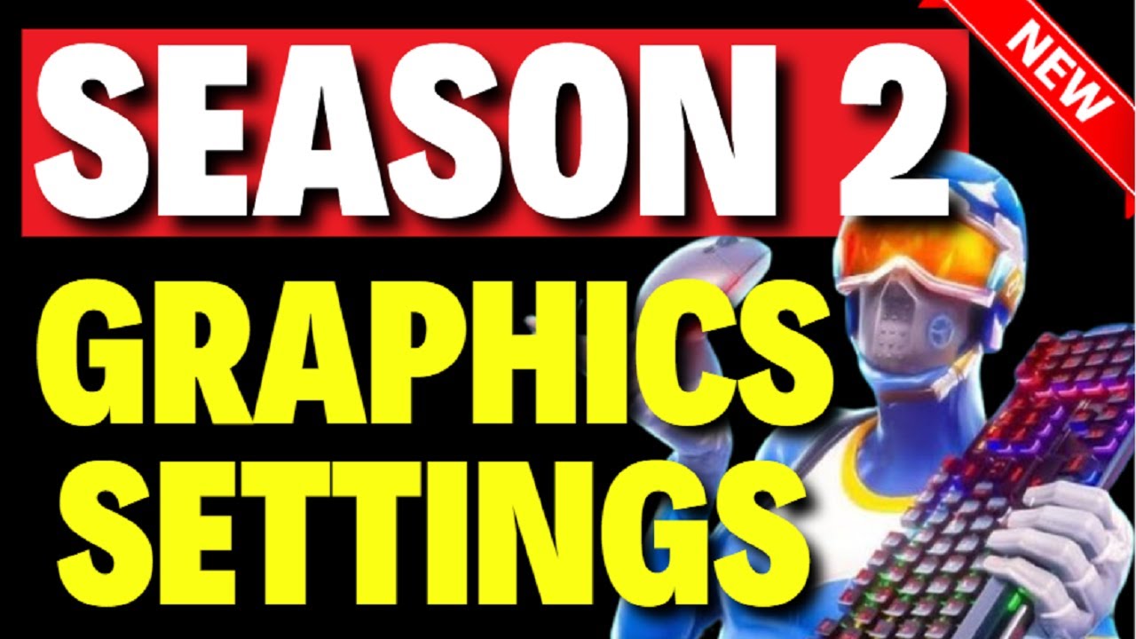 Fortnite Graphics Settings PC | Fortnite Chapter 5 Season 2 - YouTube