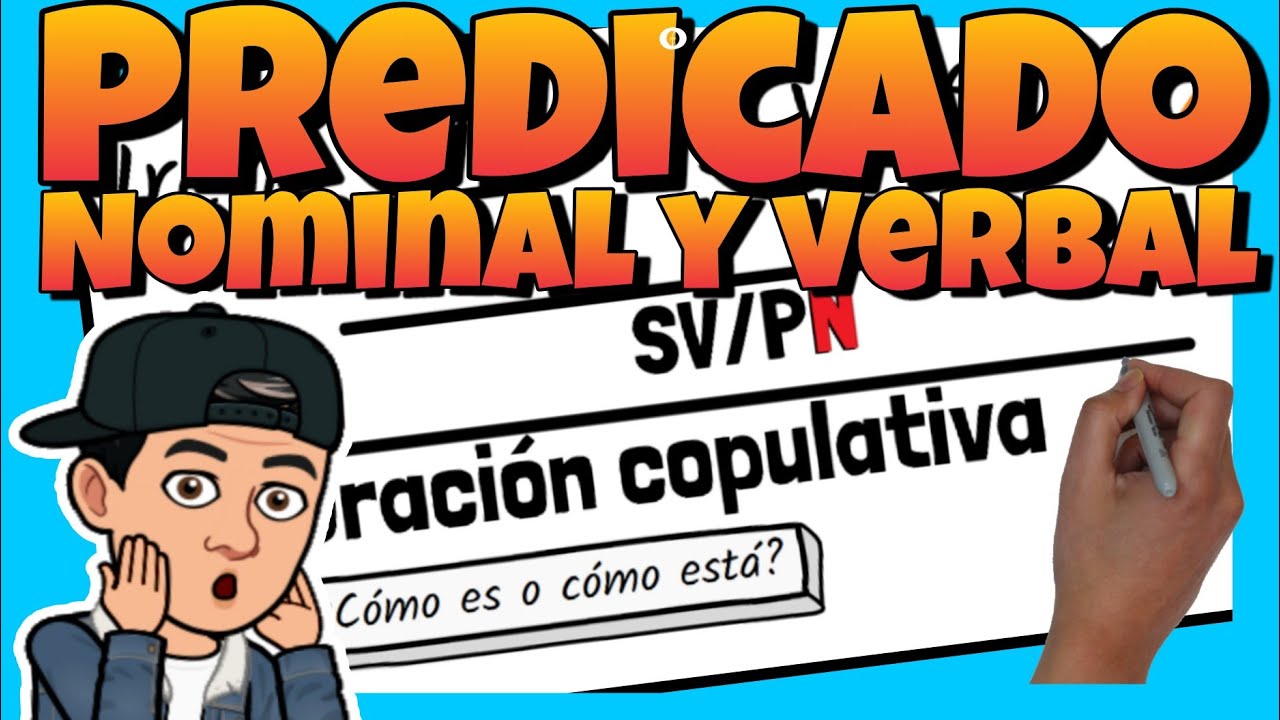 El PREDICADO NOMINAL y el PREDICADO VERBAL - YouTube