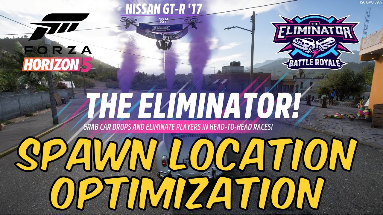 Spawn location optimization - Forza Horizon 5 Eliminator - YouTube