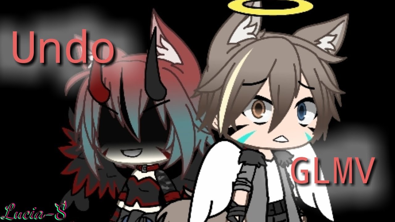 Undo ||Gacha life GLMV - YouTube