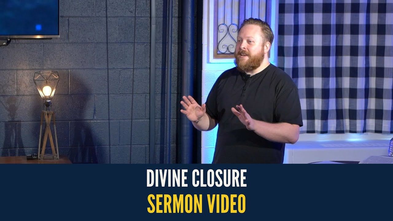 Divine Closure - YouTube