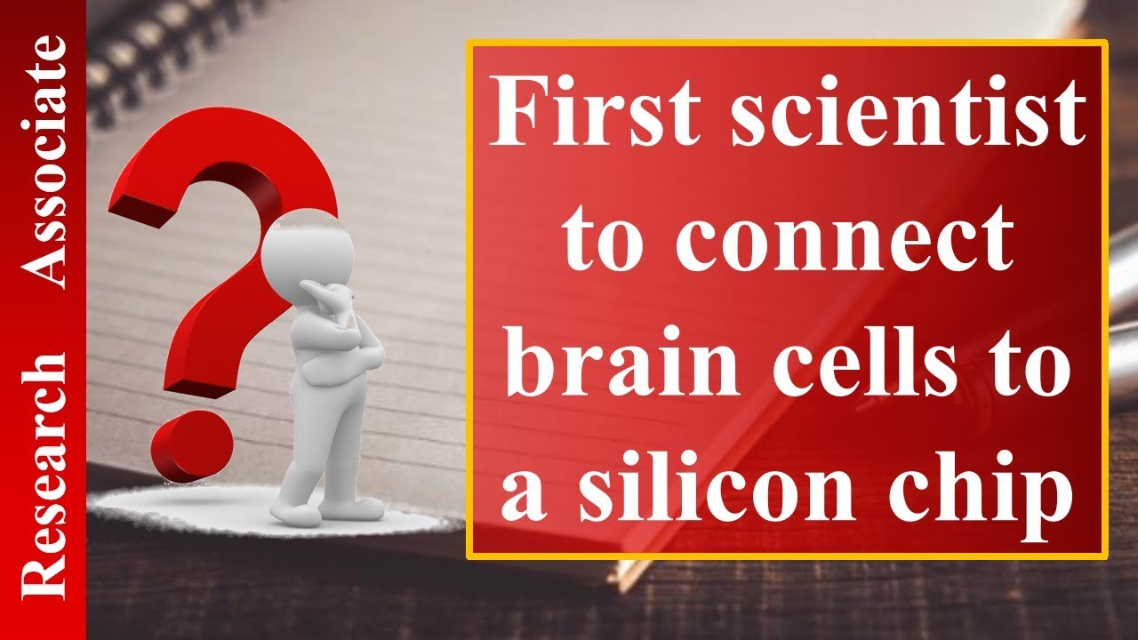 First scientist to connect brain cells to a silicon chip - YouTube