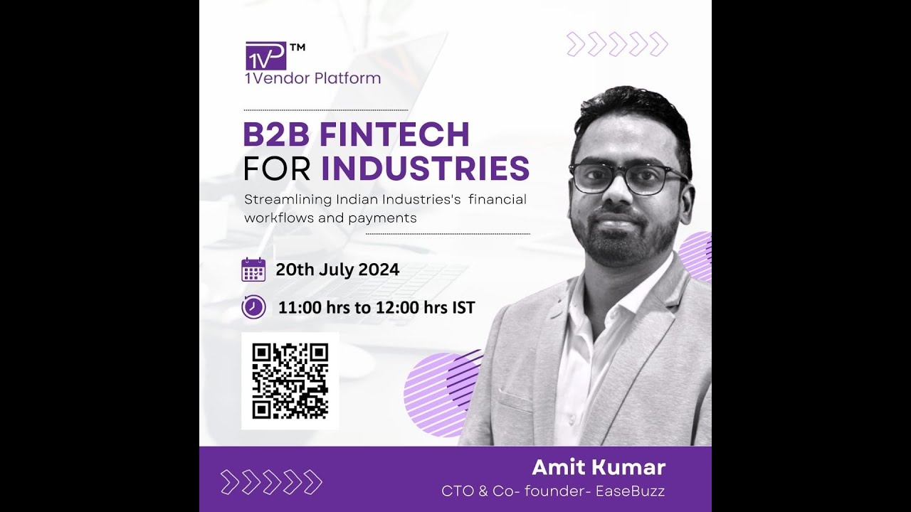 B2B Fintech for Industries: Speaker- Amit Kumar- CTO and Executive ...