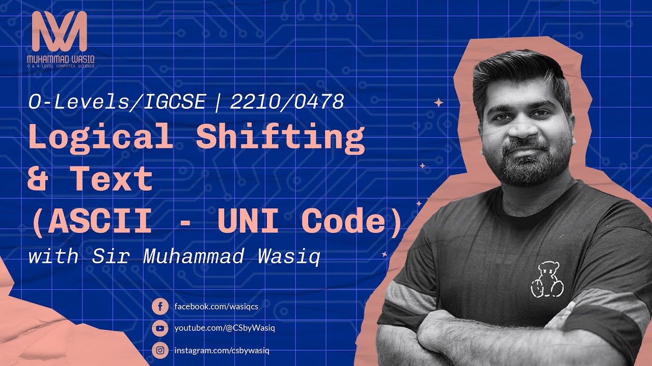 Logical Shifting & Text(ASCII - UNI Code) | Data Representation ...
