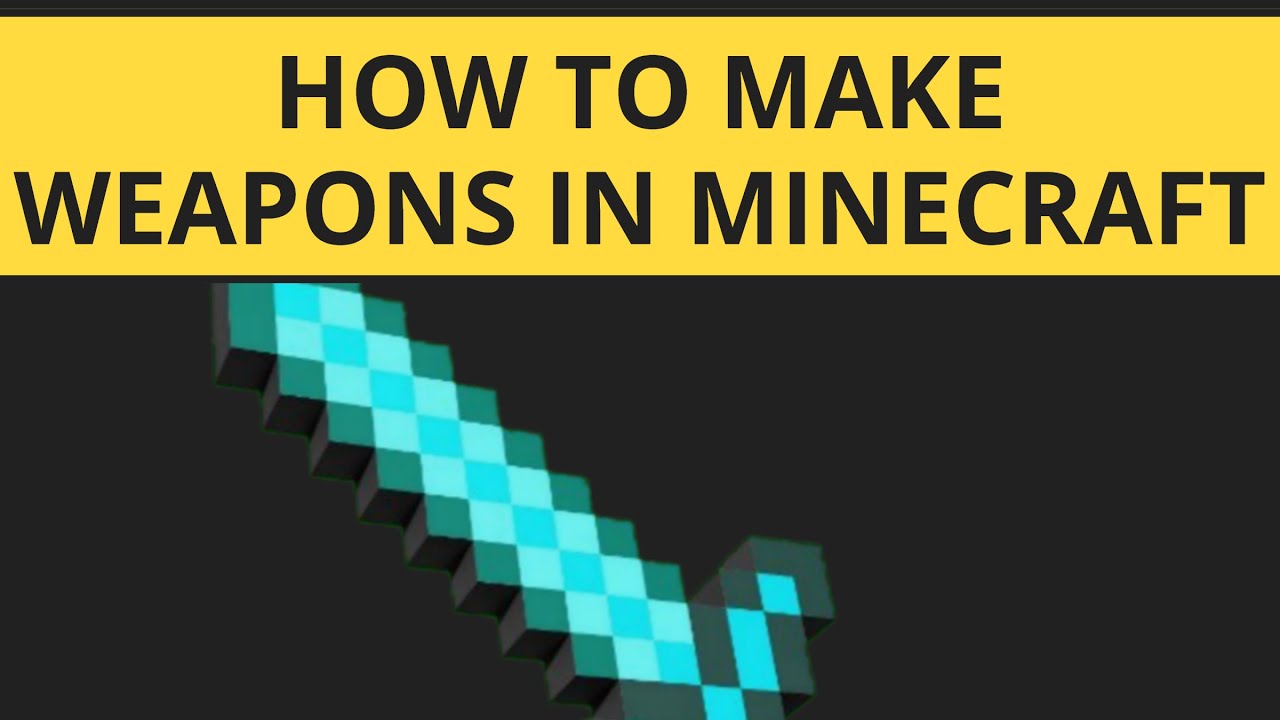 HOW TO MAKE WEAPONS IN MINECAFT - YouTube