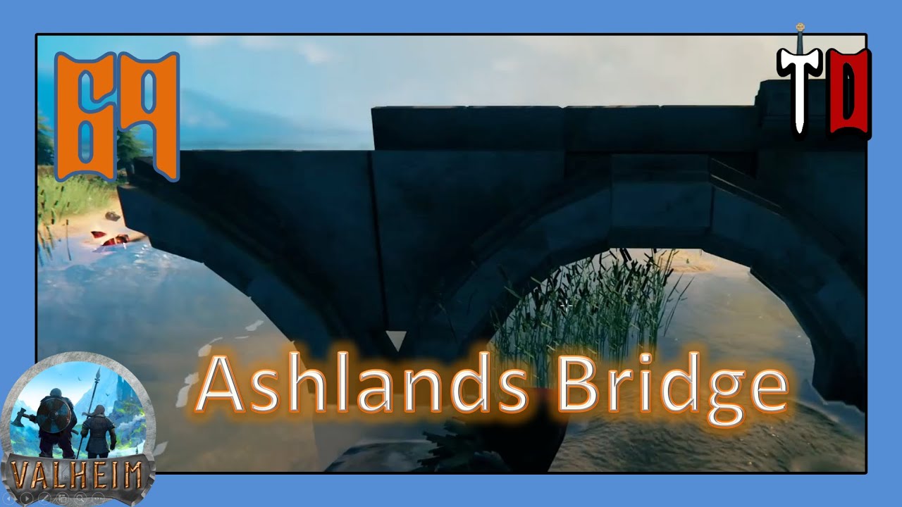 Valheim Ashlands - Lets Build - EP69 - BRIDGE FROM NEW ASHLANDS ...