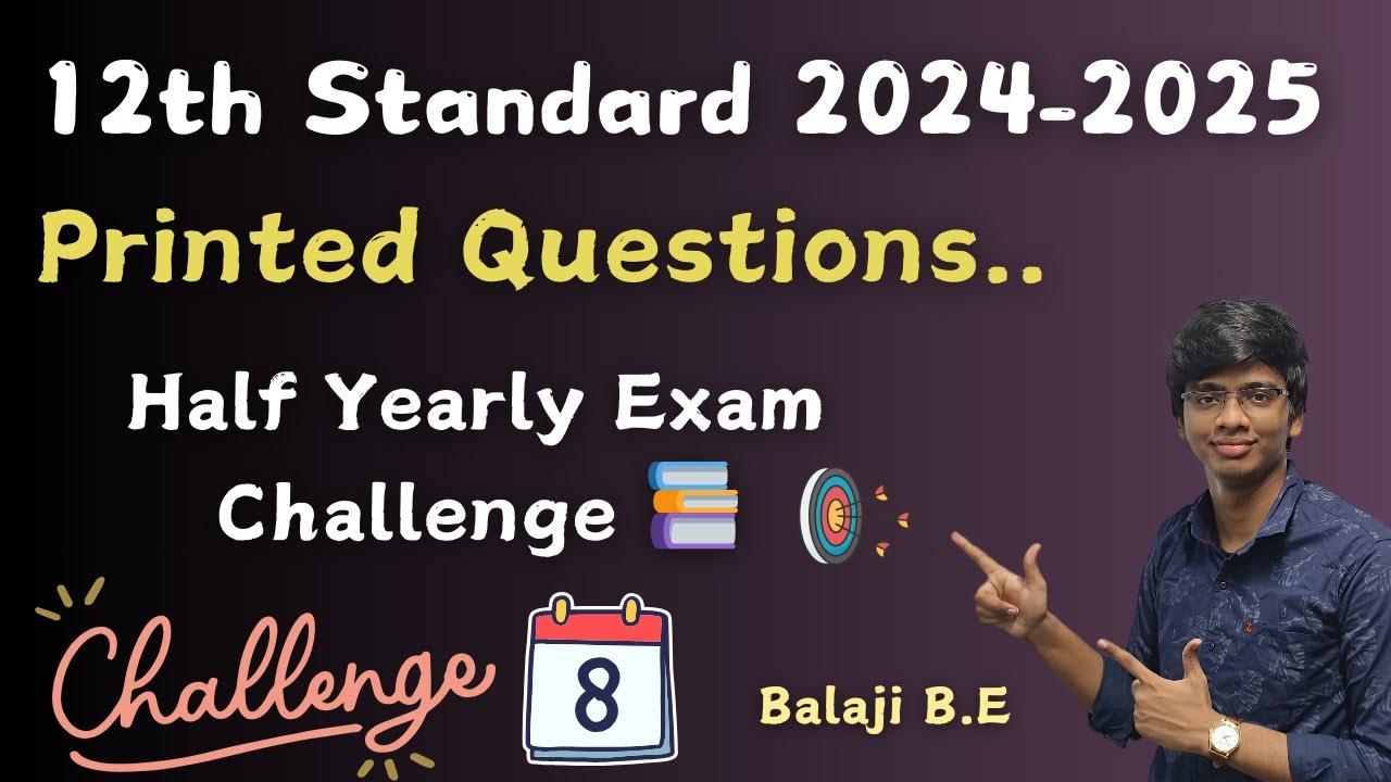 Day 8 Challenge | 12th standard Half Yearly Exam 2024 | Important ...