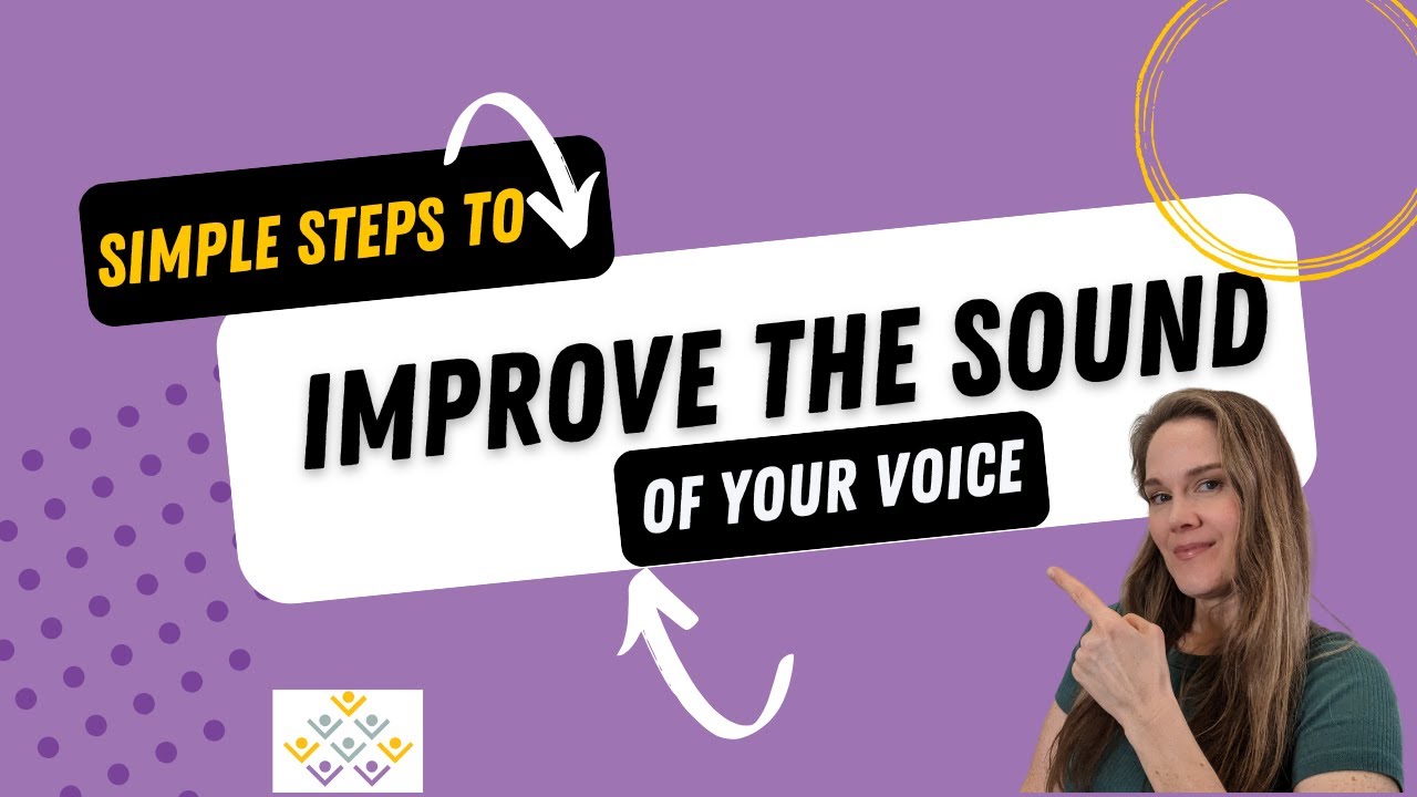 Simple Steps to Improve the Sound (and Feel) of Your Voice: A Daily ...