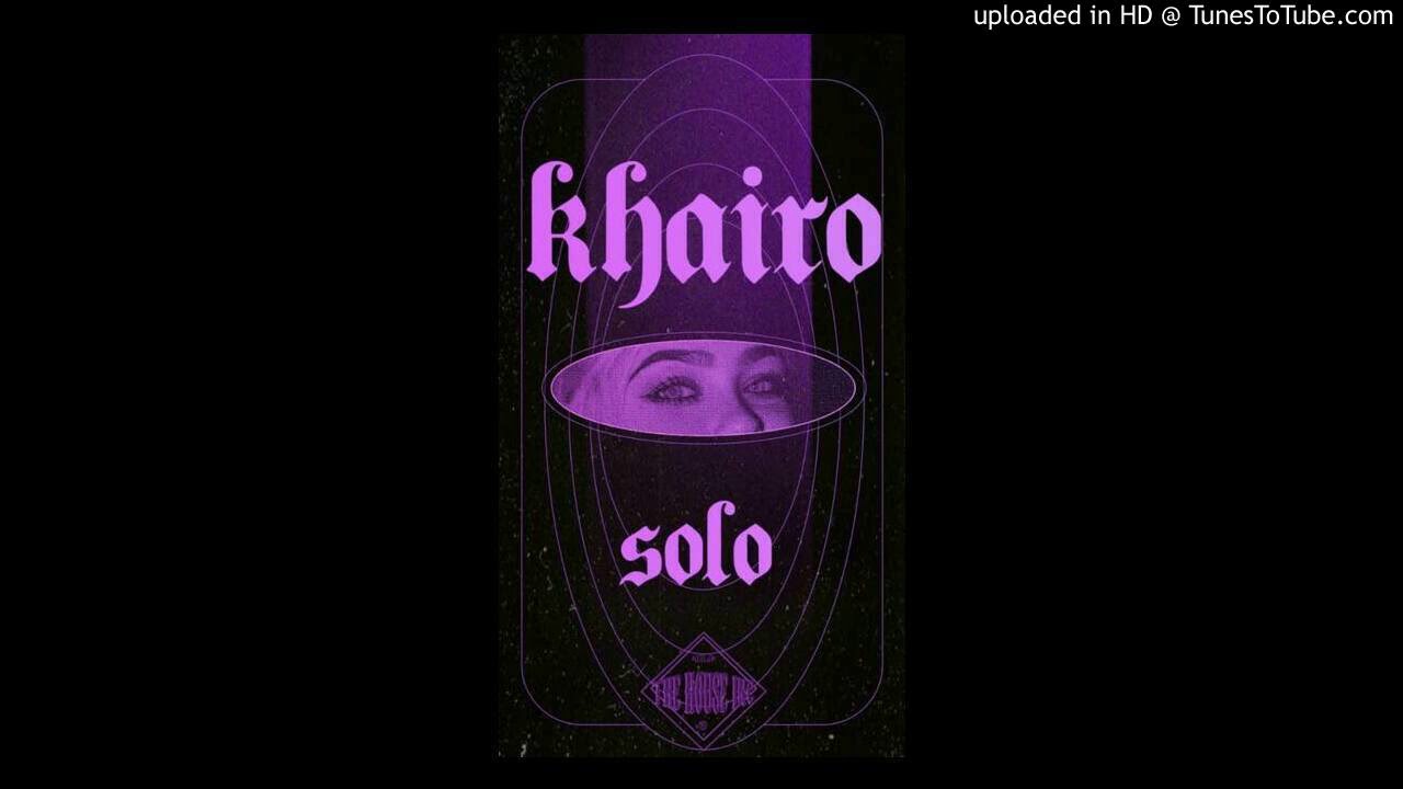 Khairo- Solo- AudioOficial♥ - YouTube