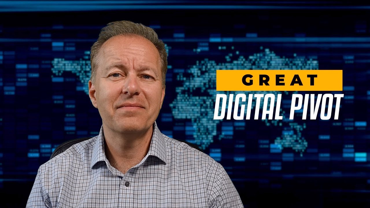 The Great Digital Pivot - YouTube