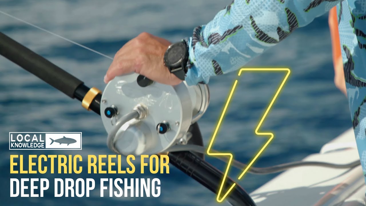 ELECTRIC REELS FOR DEEP DROP FISHING - YouTube
