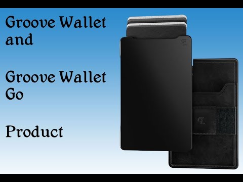 Welcome to my review of the Groove Wallet and Groove Wallet Go! - YouTube