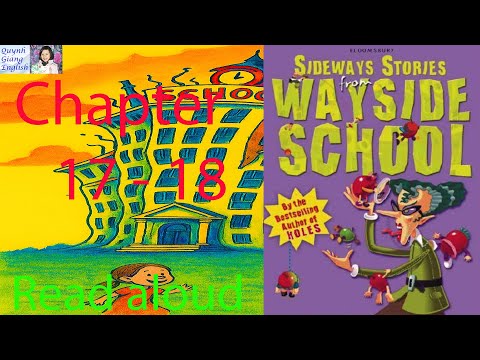 Sideways Stories from Wayside School - Book 1 - Chapter 17 - 18 | Read aloud