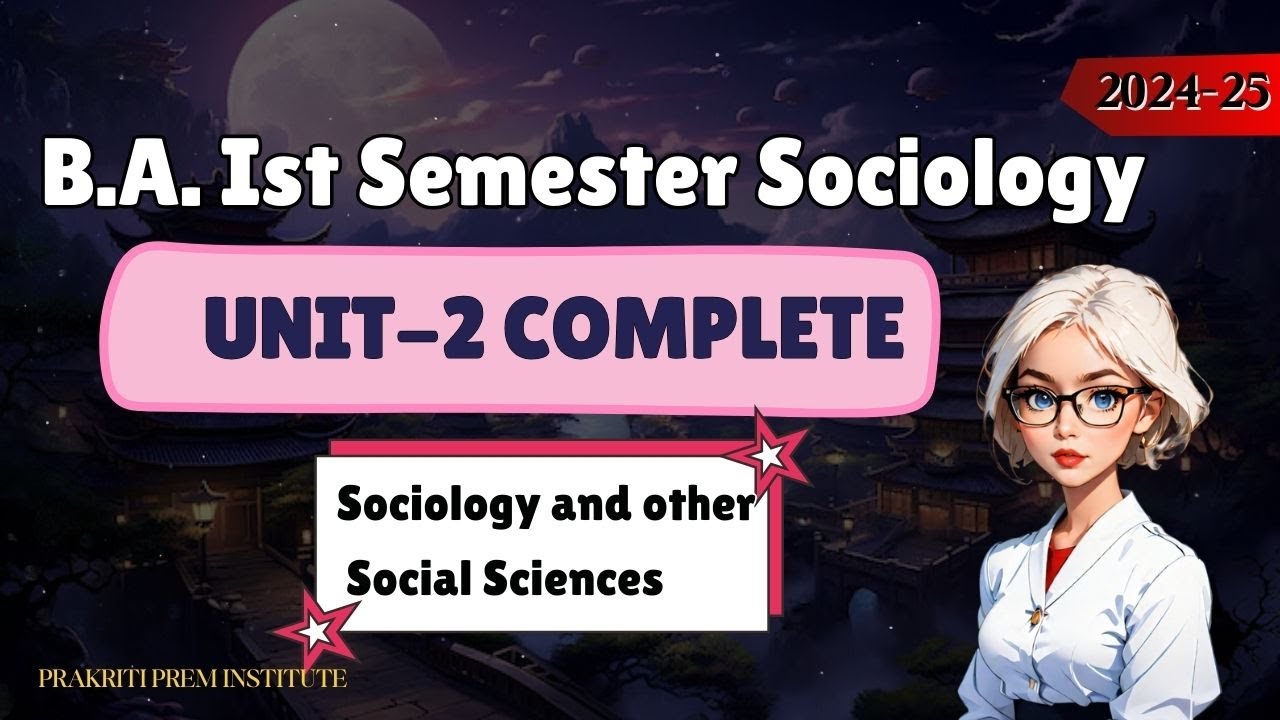 BA SOCIOLOGY unit-2 NATURE AND SCOPE OF SOCIOLOGY😱 - YouTube