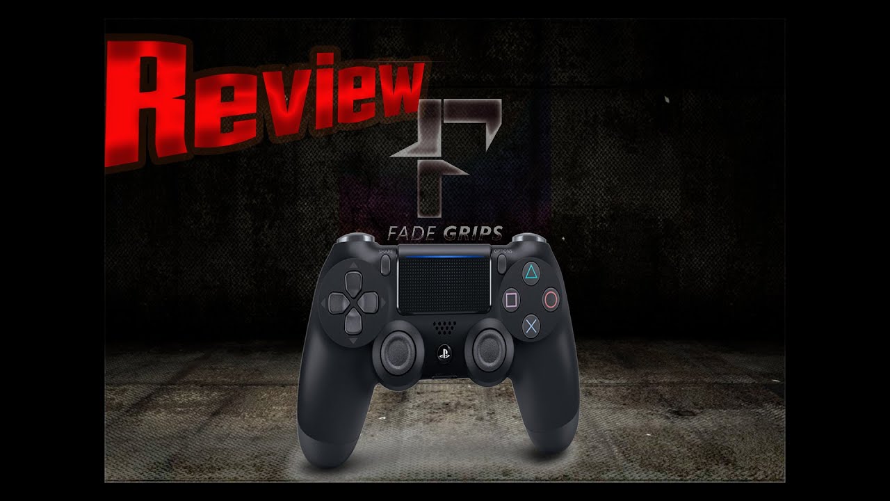 Fade Grips Full Review ps4 - YouTube