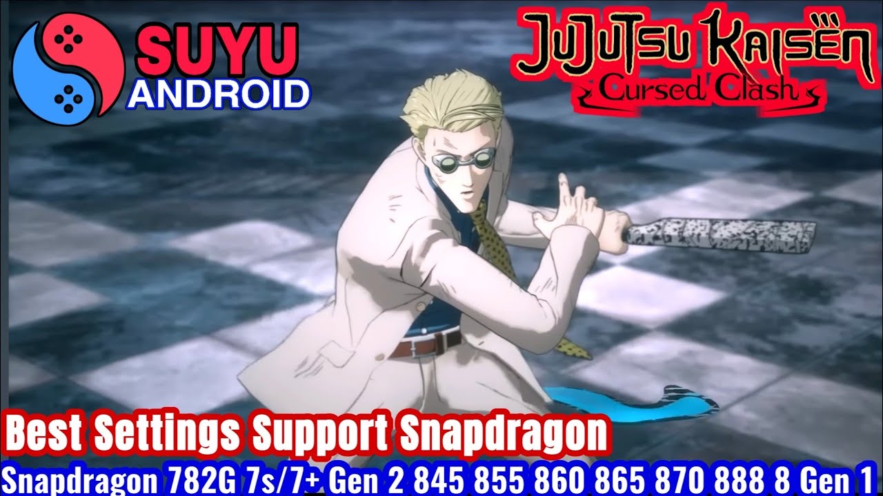 Jujutsu Kaisen: Cursed Clash - Android OFFLINE On SUYU Emulator Fix ...
