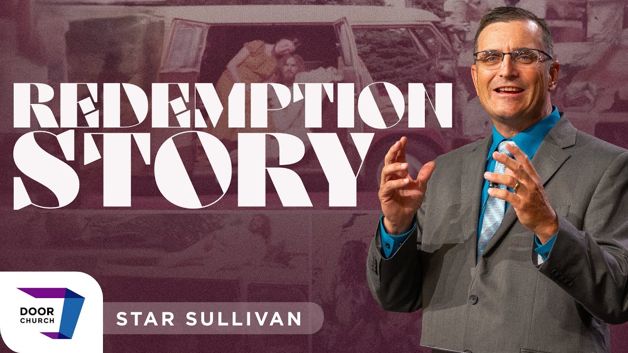 Redemption Story | Star Sullivan | October 4, 2023 | 7 PM | Door Church ...