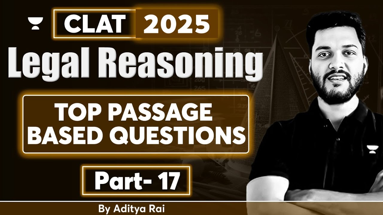 Legal Reasoning: Top Passage-Based Questions Part 17 | CLAT 2025 ...