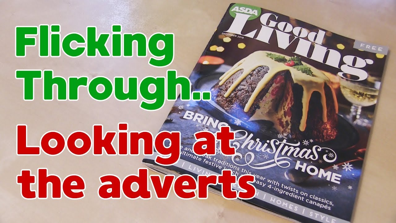 ASDA Good Living Food Catalogue | Looking At The Adverts - YouTube