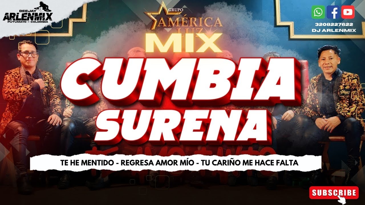 Mix Cumbia Sureña | Te He Mentido - Regresa Amor Mío - Tu Cariño Me ...