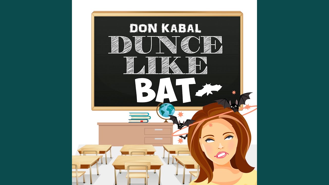 Dunce like Bat - YouTube