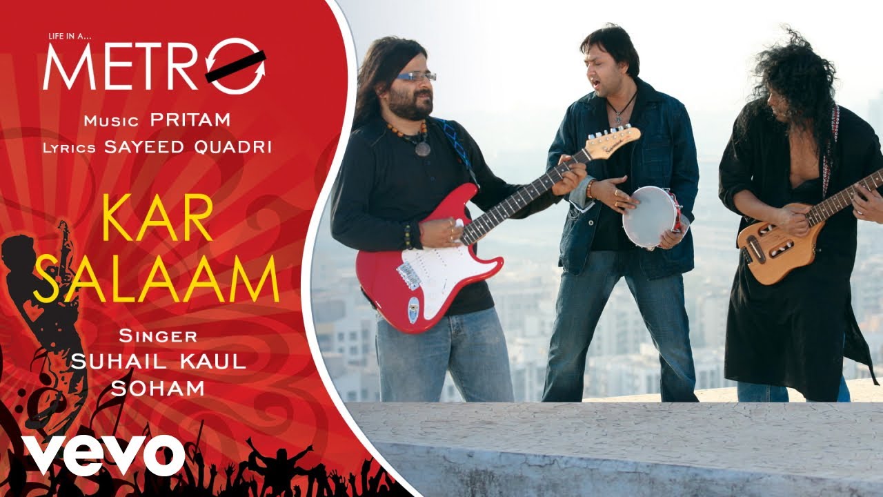 Pritam, Suhail Kaul, Soham - Kar Salaam (Pseudo Video) - YouTube Music