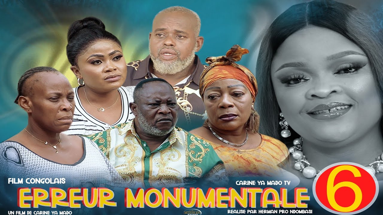 ERREUR MONUMENTALE EP :6FILM CONGOLAIS 2024 NAOMI CARDOZO MAMAN ANI ...