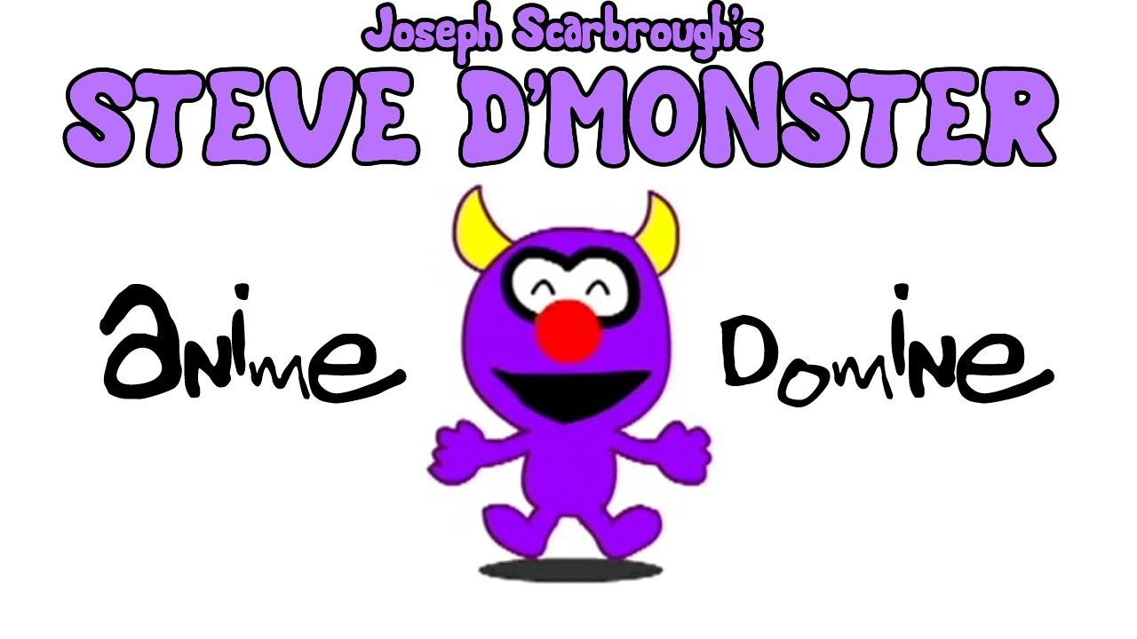 Steve D'Monster | S3 • E5 | Anime Domine (Remastered) - YouTube