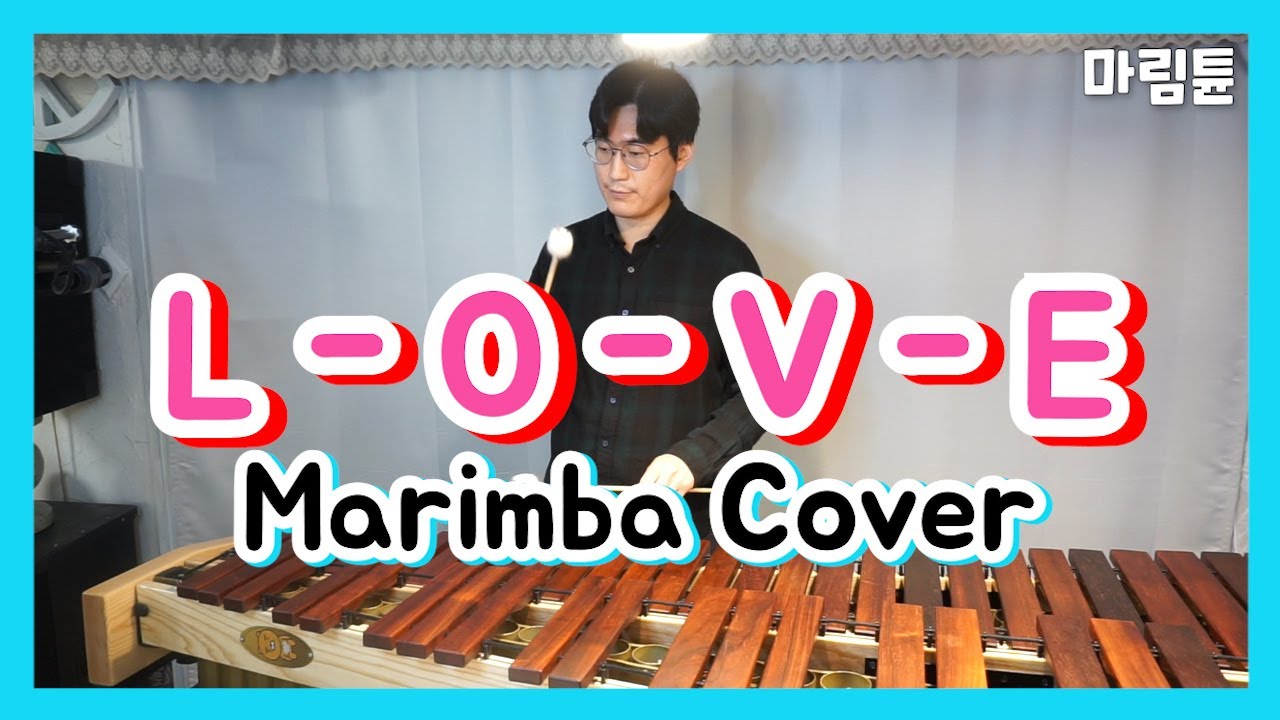 Nat King Cole - L-O-V-E (Marimba Cover) - YouTube