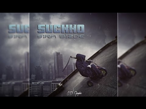 Suckho - Sıra Bizde (Official Audio 2015)