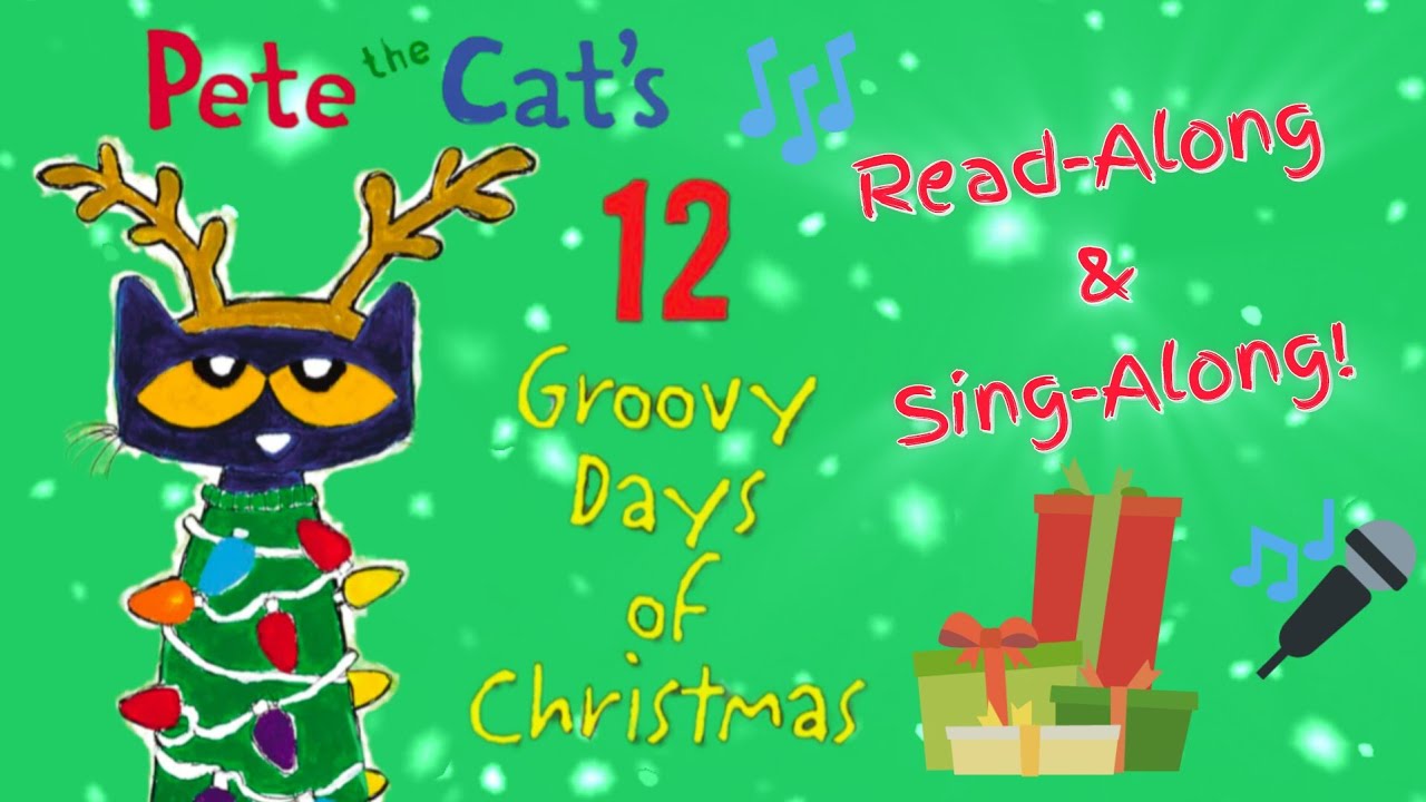 Reading "Pete the Cat's 12 Groovy Days of Christmas" with voices and ...